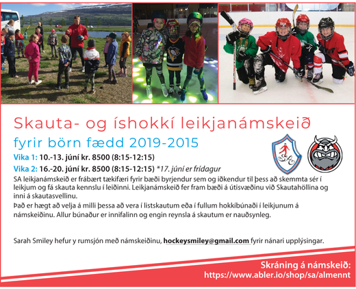 Skauta- og íshokkí leikjanámskeið SA í júní | Skautafélag Akureyrar